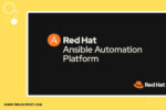 Red Hat updates Ansible Automation Platform with Ansible 2.7